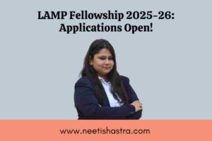 LAMP Fellowship 2025-26: Applications Open! - Neeti Shastra